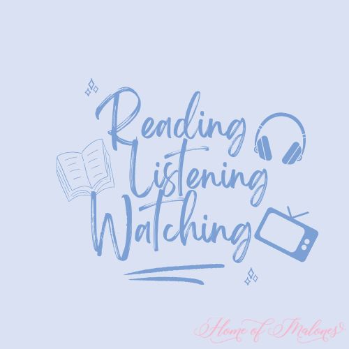 Reading, Listening & Watching - Home of Malones